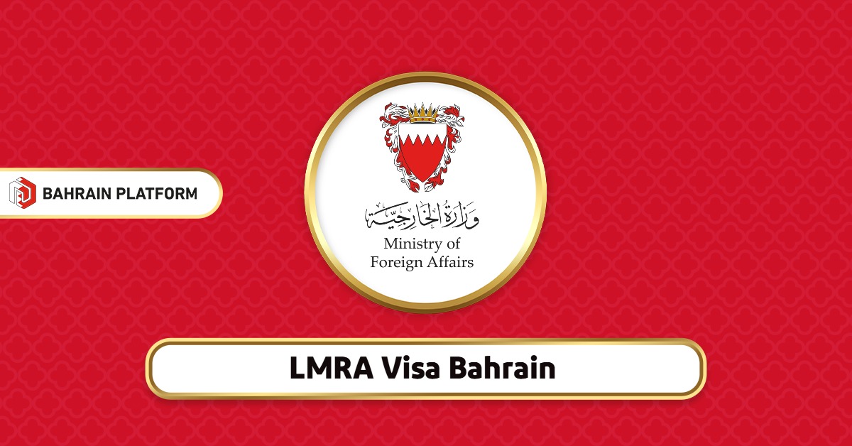 LMRA Visa Bahrain 2026: Visa Status & Expiry Date Check - Bahrain Platform